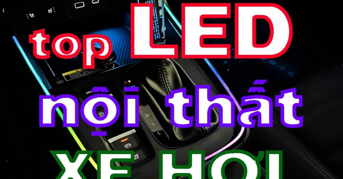 Đèn LED Nội Thất Ô Tô Đẹp, Bền, Dễ Lắp – Top Mẫu Được Ưa Chuộng 2025 ...